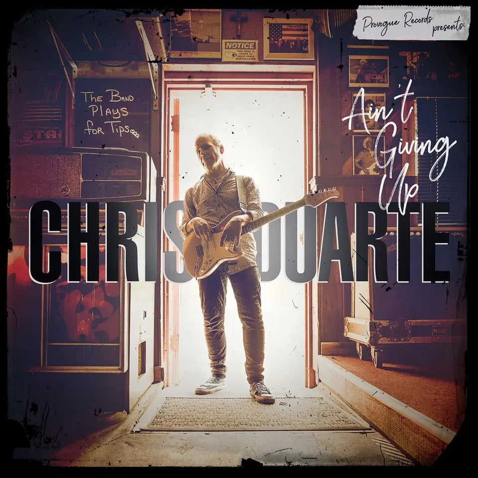 Chris Duarte - Ain't Giving Up – Alda Music