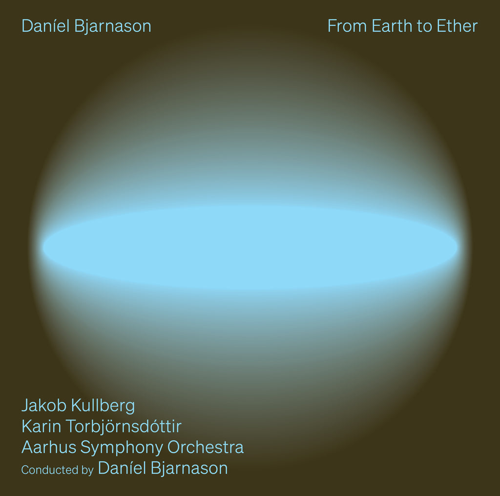Daníel Bjarnason - From Earth to Ether – Alda Music
