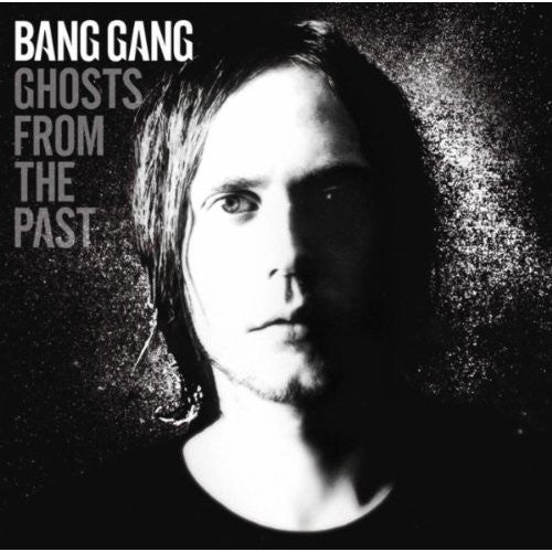 Bang Gang - Ghosts From The Past – Alda Music