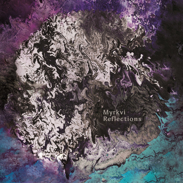 Myrkvi - Reflections – Alda Music
